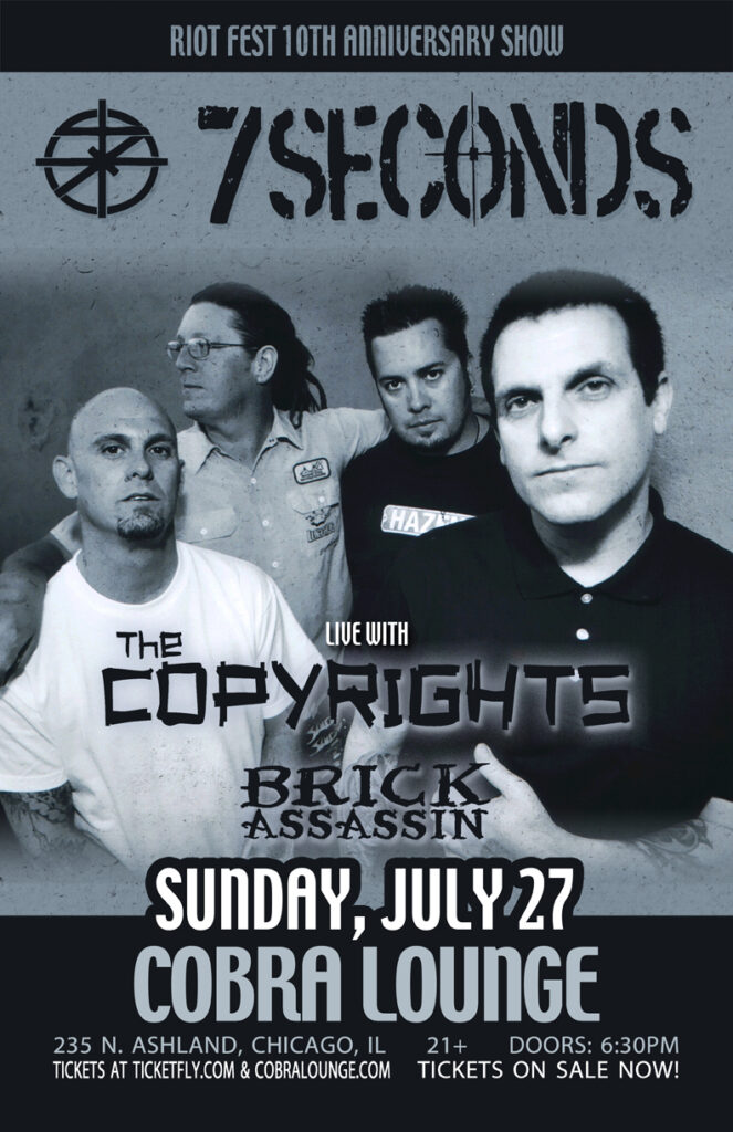 7 SECONDS – JULY 27TH, COBRA LOUNGE - Riot Fest