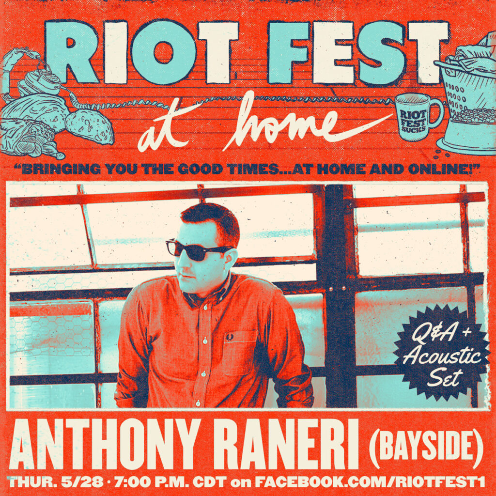 Livestream: Anthony Raneri (Bayside) - Riot Fest