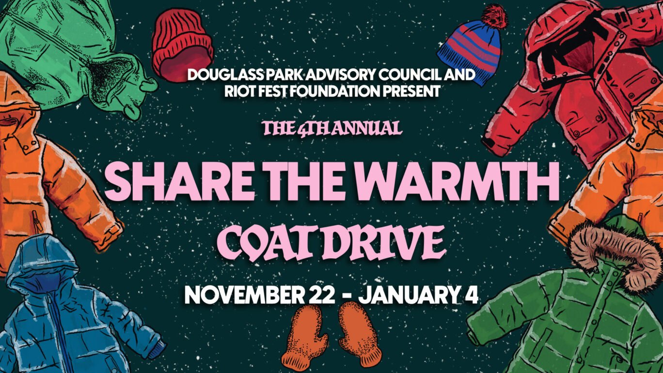 Help Us Collect Coats, Hats, Gloves, and Scarves, And Let’s Share The Warmth - Riot Fest