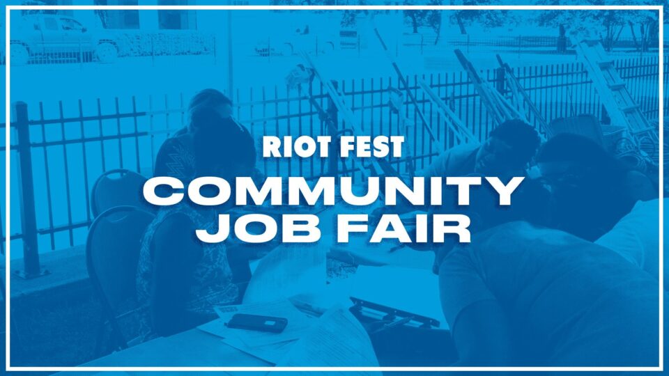 We’re Hiring! Sign Up at Riot Fest’s 2024 Job Fairs