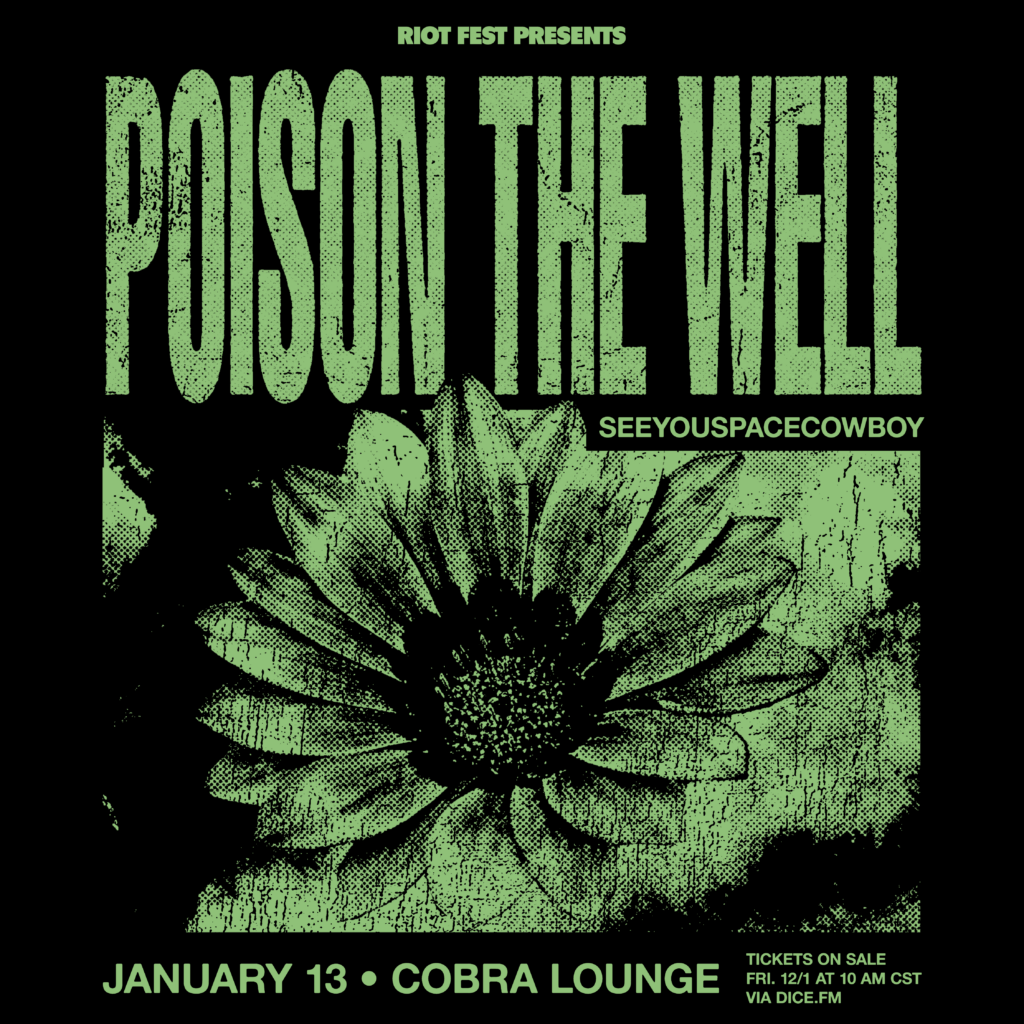 Poison The Well - Riot Fest