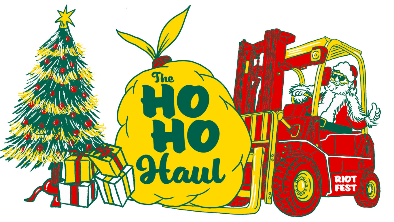 The Riot Festmas Ho Ho Haul is Back + Bigger Than Ever! - Riot Fest