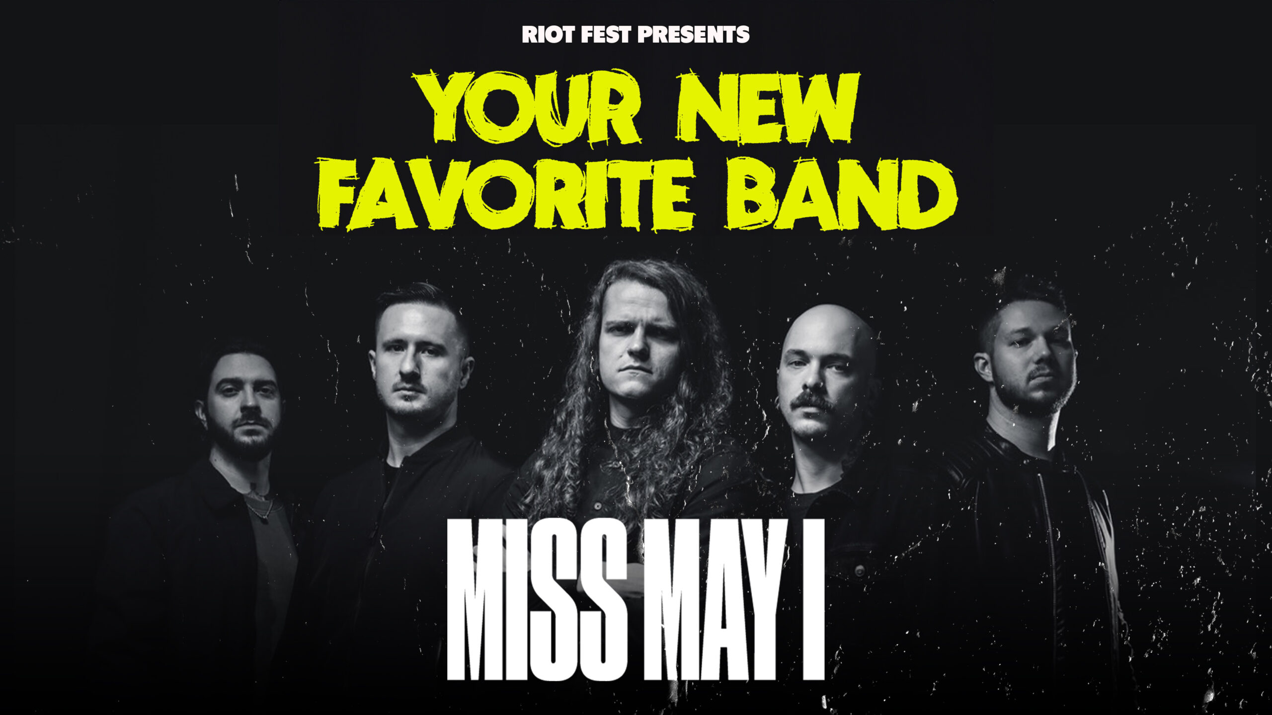 Your New Favorite Band: Miss May I - Riot Fest